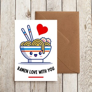 Ramen Love Printable Card | Cute Valentine Card, Ramen Lovers, Foodie ...