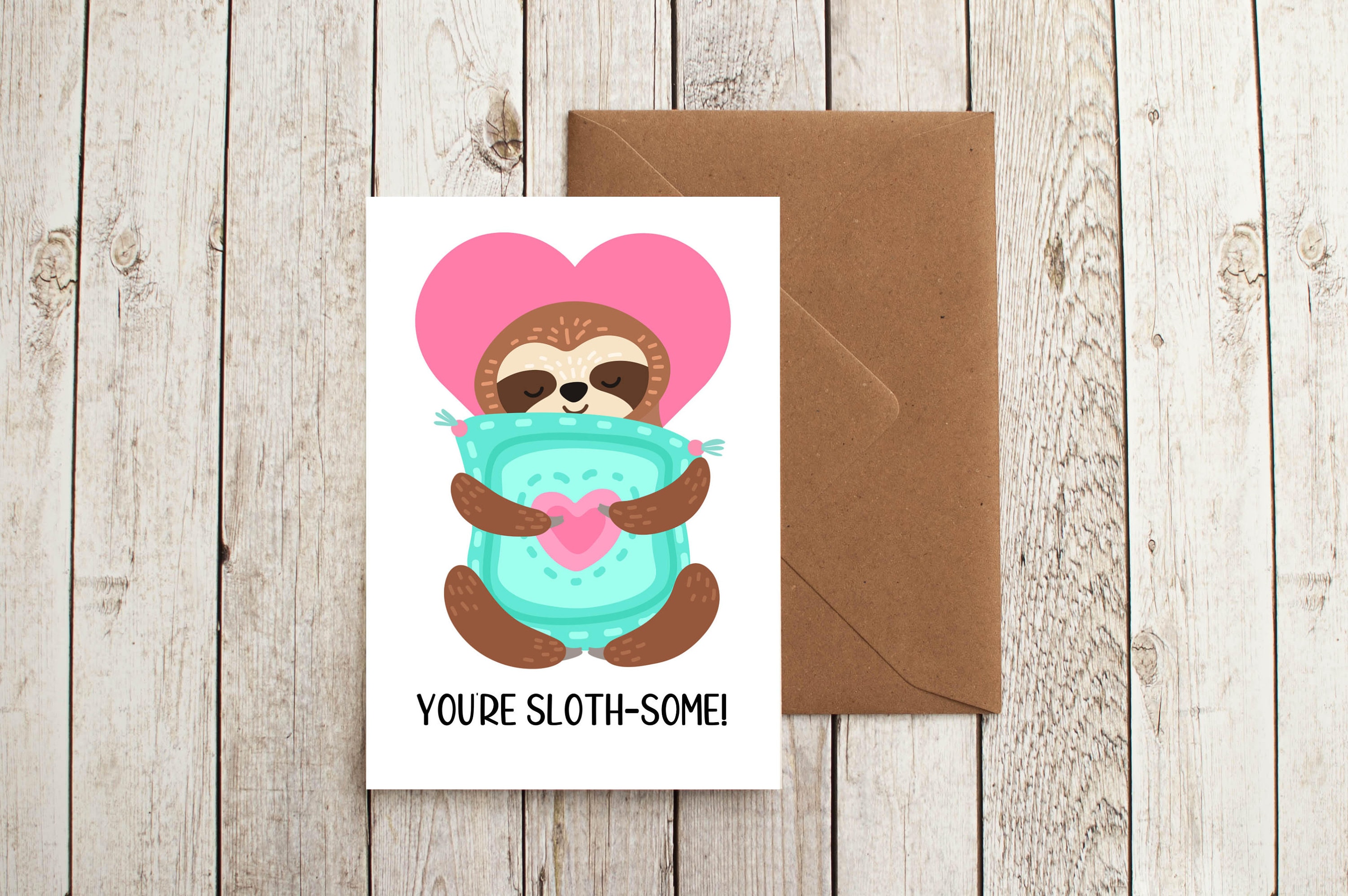 You're Awesome Sloth Card You're Sloth-some Pun Encouragement Card for ...
