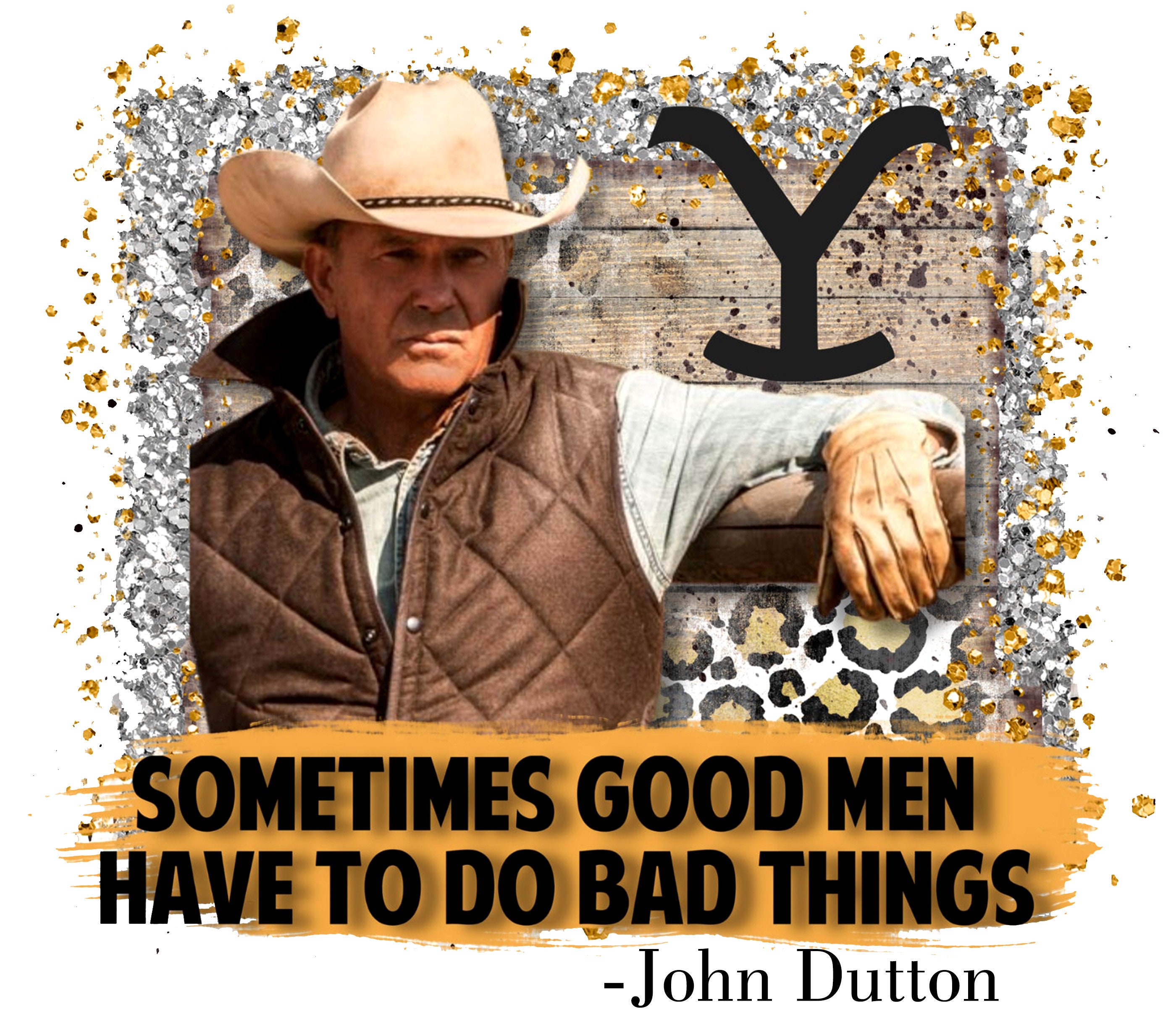 John Dutton In Chaps Sublimation Insulated Stainless Steel Double Walls ...