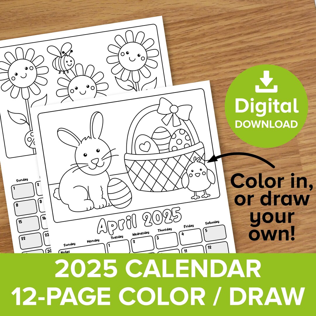 2025 Coloring Calendar Printable, April Month to View 12 Page Drawing ...