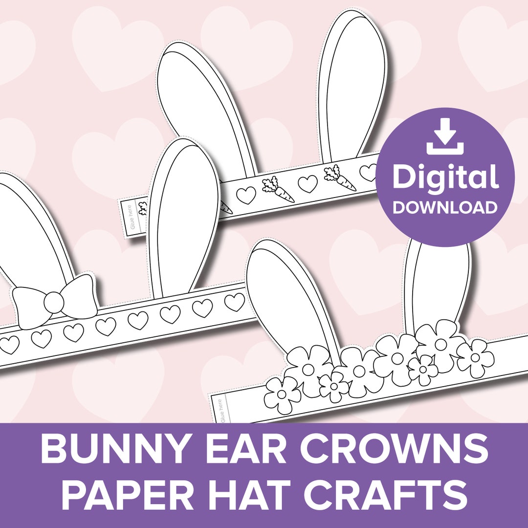 Easter Bunny Paper Crowns Printable, Rabbit Ears Hat Coloring Craft ...