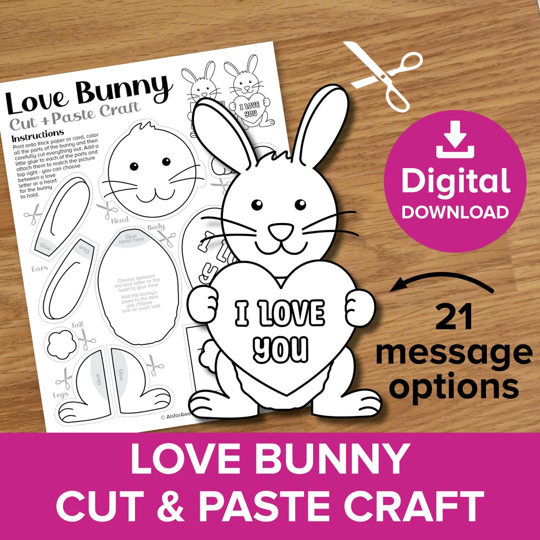 Love Bunny Cut & Paste Craft, Valentines Note Heart Coloring, Easter ...