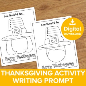Thanksgiving Pilgrim Hat Writing Prompt, I Am Thankful for Kids ...