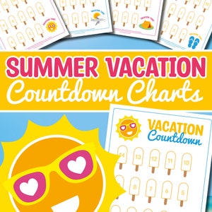 Vacation Countdown Charts, Summer Holiday Count Down Chart, Family Trip ...