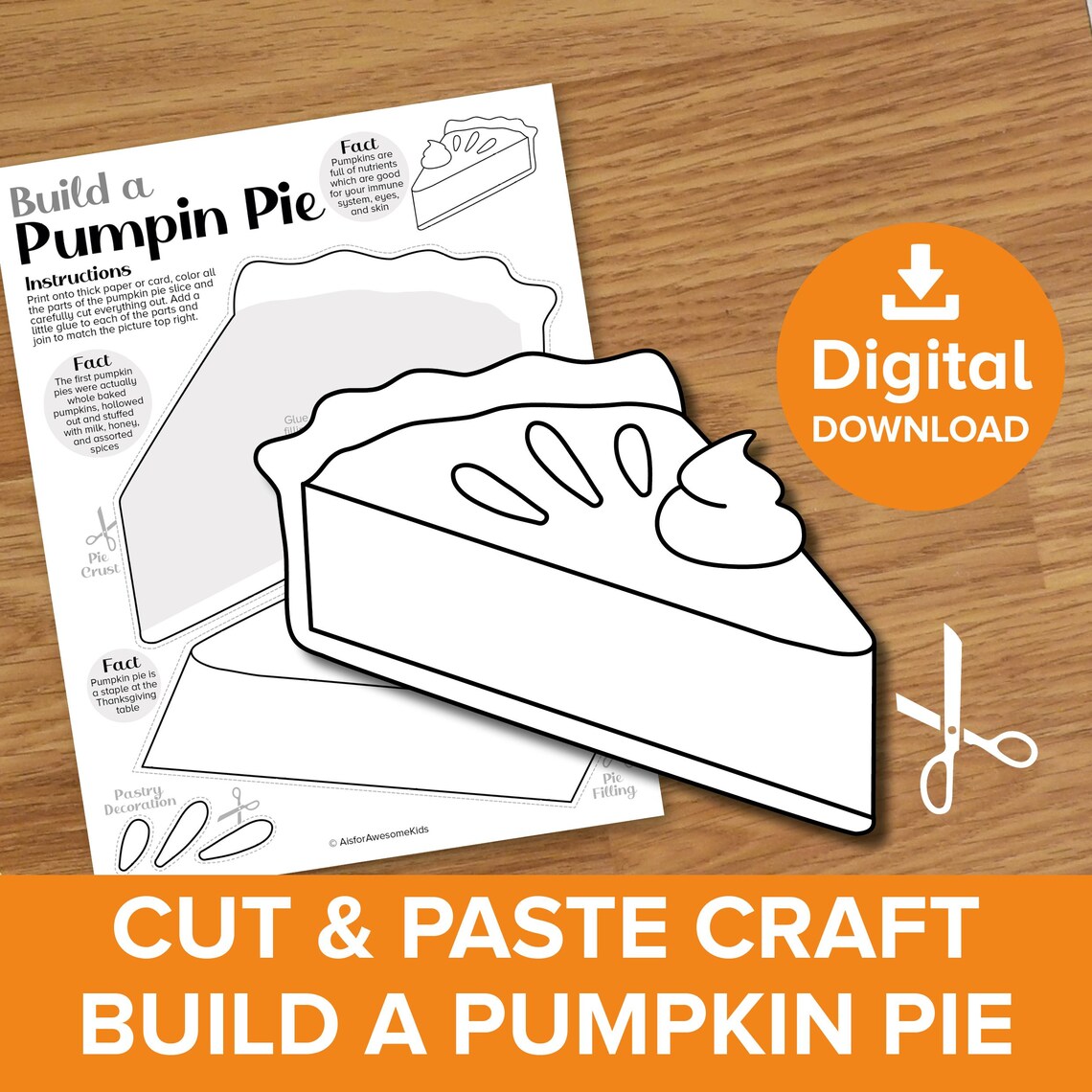Build a Pumpkin Pie Slice Cut & Paste Craft, Thanksgiving Pudding Model ...