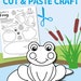 Frog Cut & Paste Craft Printable, Spring Animals Color and Build Art ...