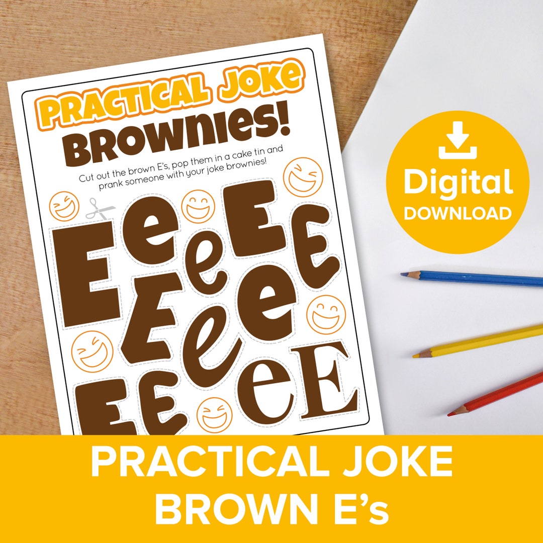 Practical Joke Brownies, Brown E's Funny Kids Prank, Cut-out & Color ...