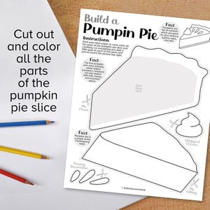 Build a Pumpkin Pie Slice Cut & Paste Craft, Thanksgiving Pudding Model ...