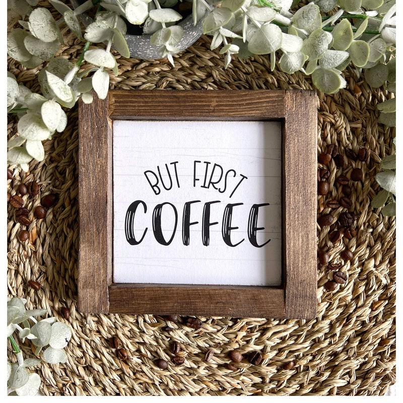 But First Coffee Sign - Etsy