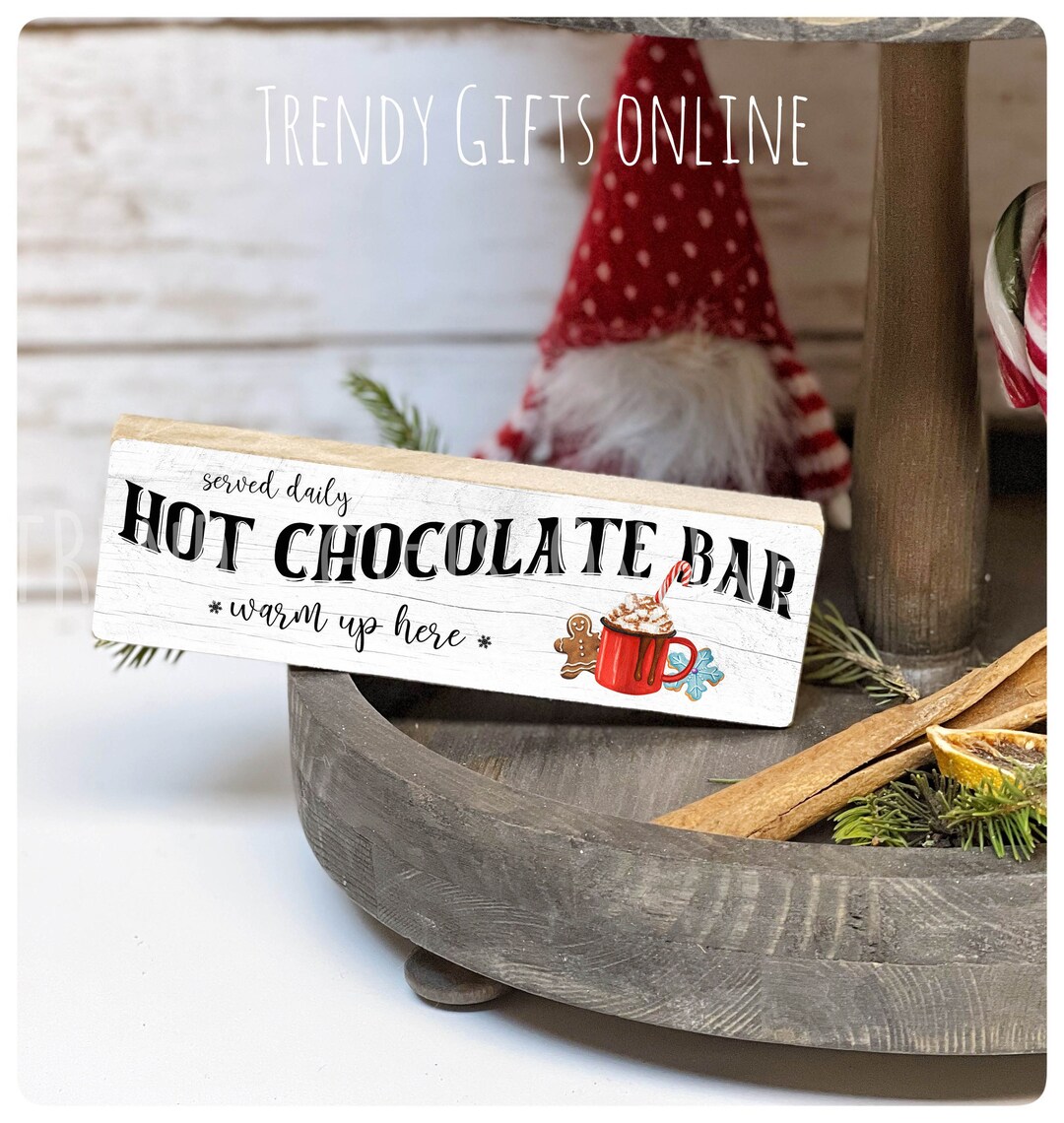 Hot Chocolate Bar Mini Sign Christmas Winter Tiered Tray Decoration Hot ...