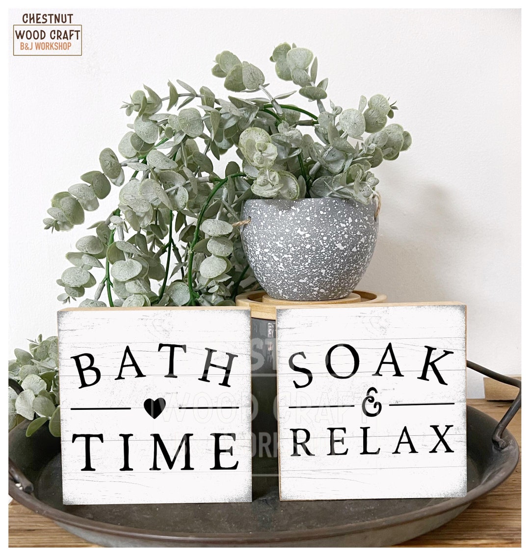 Bath Time/soak and Relax Sign Home Bathroom Sign Funny Bathroom Sign ...
