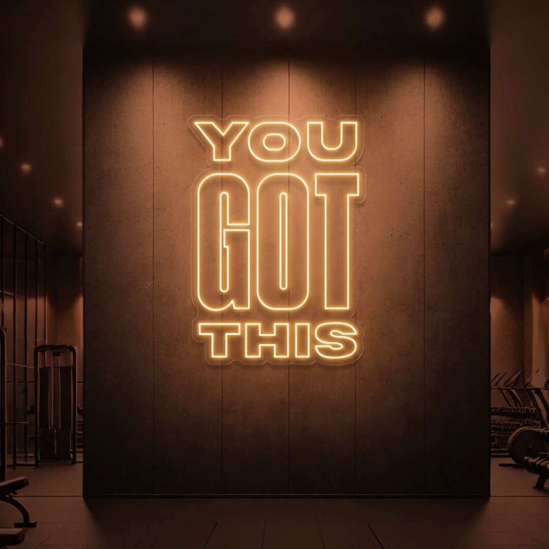 You Got This Inspirational Neon Sign for Studio, Gym, Home, Bar, Cafe ...