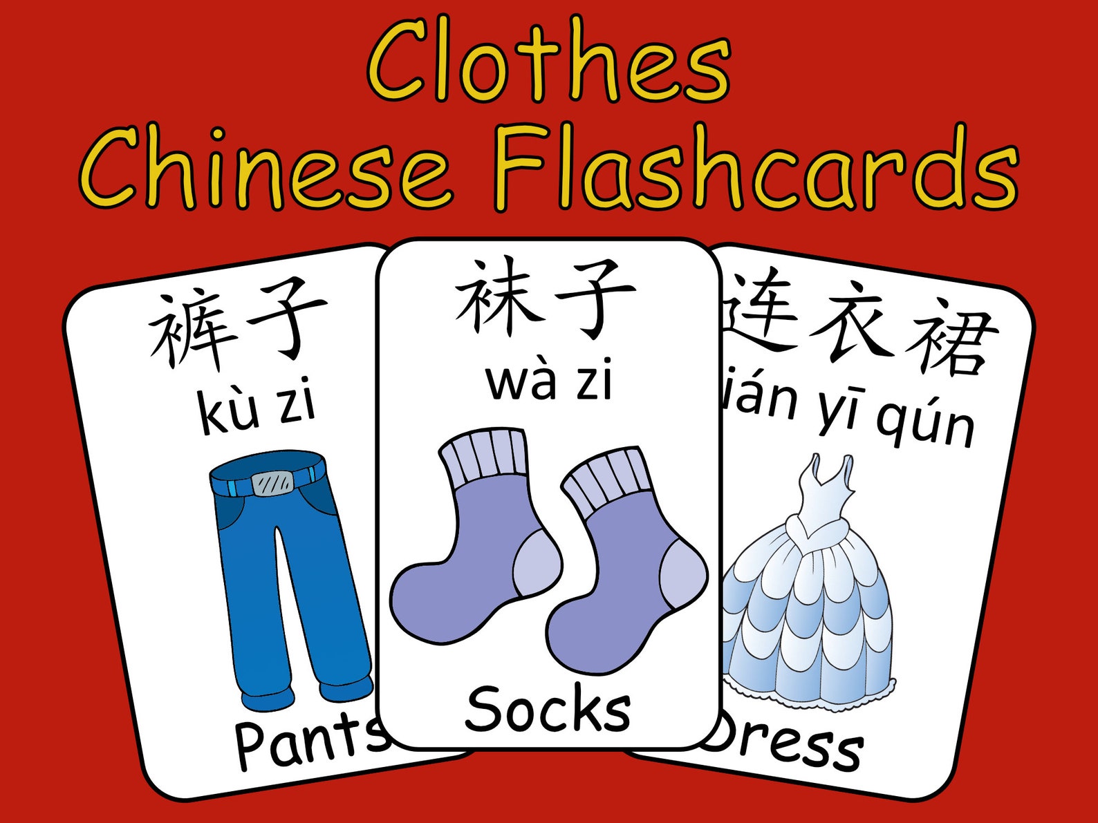 Mandarin Chinese First Words Flashcards Clothes Flash Cards With ...