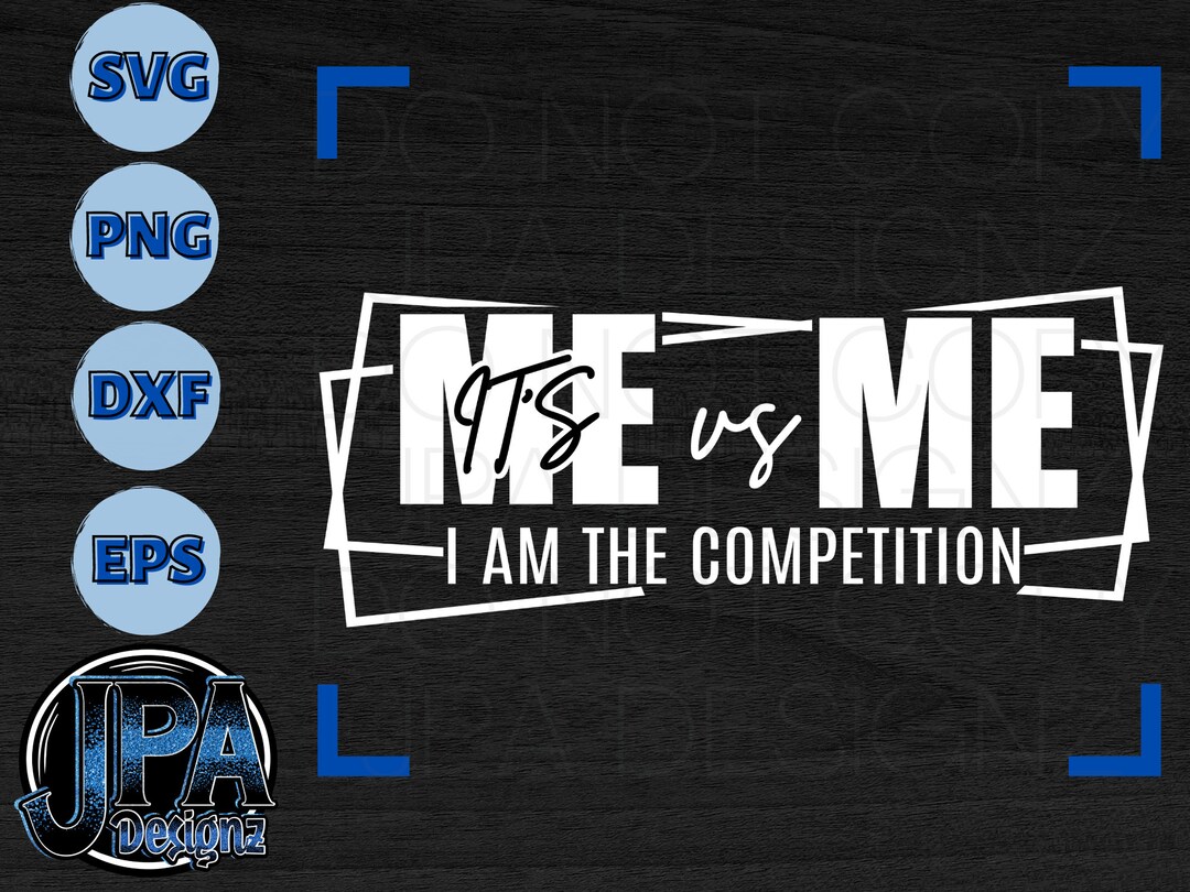 ME Vs ME SVG Digital Download It's Me Versus Me Me Vs - Etsy