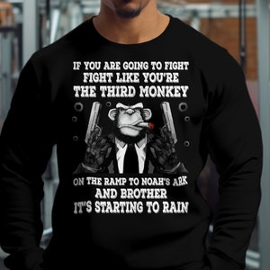 Fight Like A Third Monkey T-shirt: Funny Inspirational Quote - Etsy