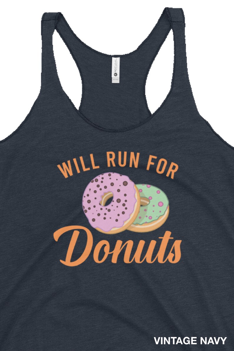Will Run for Donuts Racerback Tank - Etsy