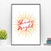 Shine Bright Printable Digital Download Motivational Digital Print ...