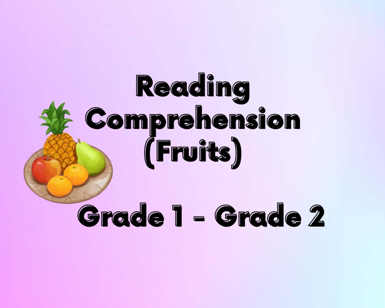 9 Reading Comprehension Short Passages - Fruits - Grade 1 - Grade 2 ...