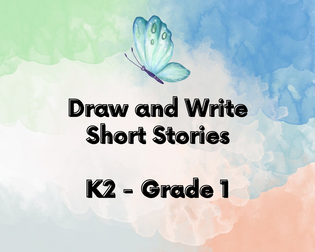 Draw and Write Short Stories K2 - Grade 1, Worksheets Grade 1-2 ...