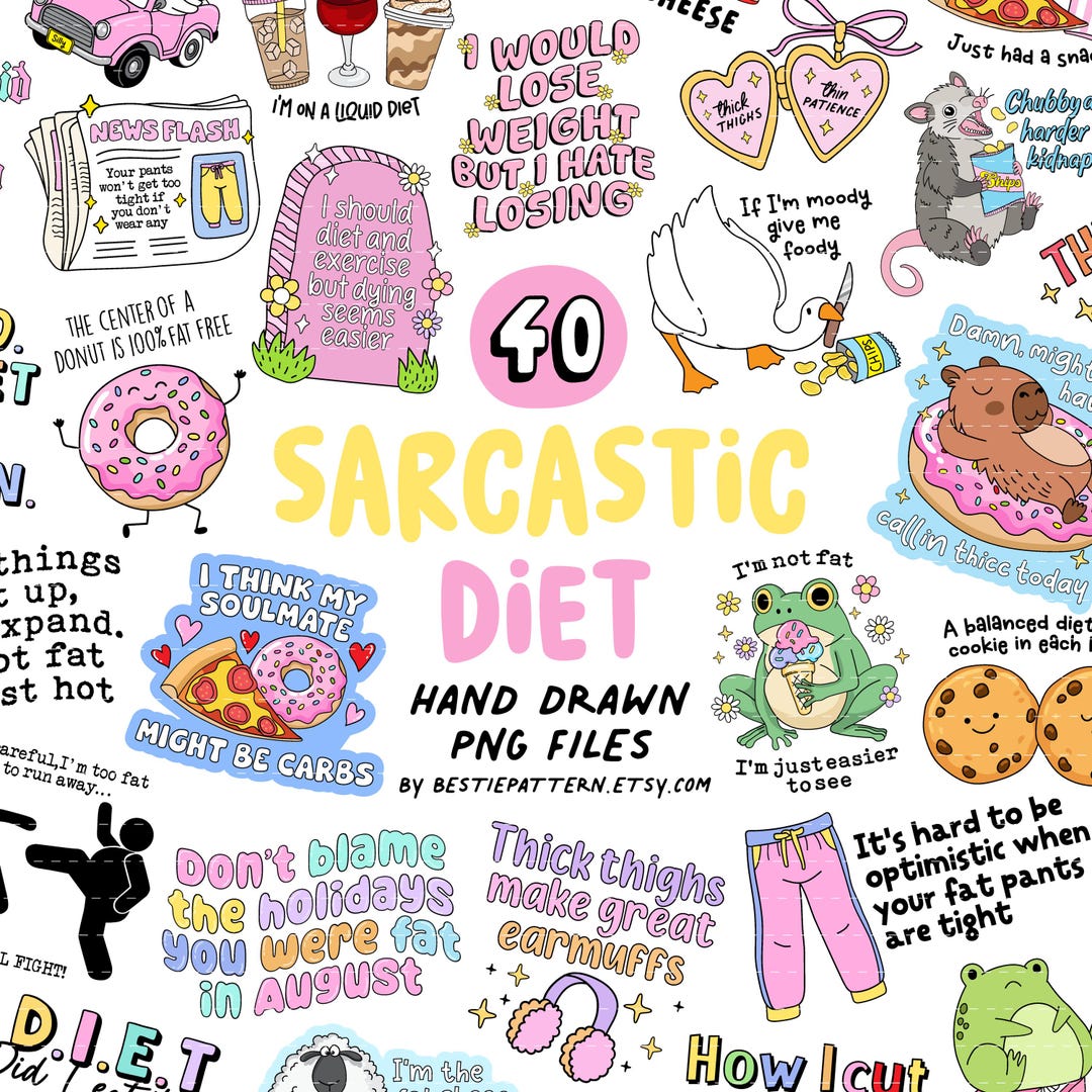 Diet Sarcastic PNG Bundle Snarky Sarcastic Sayings Funny Diet Quotes ...