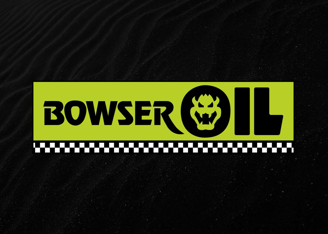 Mario Kart Bowser Oil Race Sponsor Vinyl Decal Bumper Sticker - Etsy