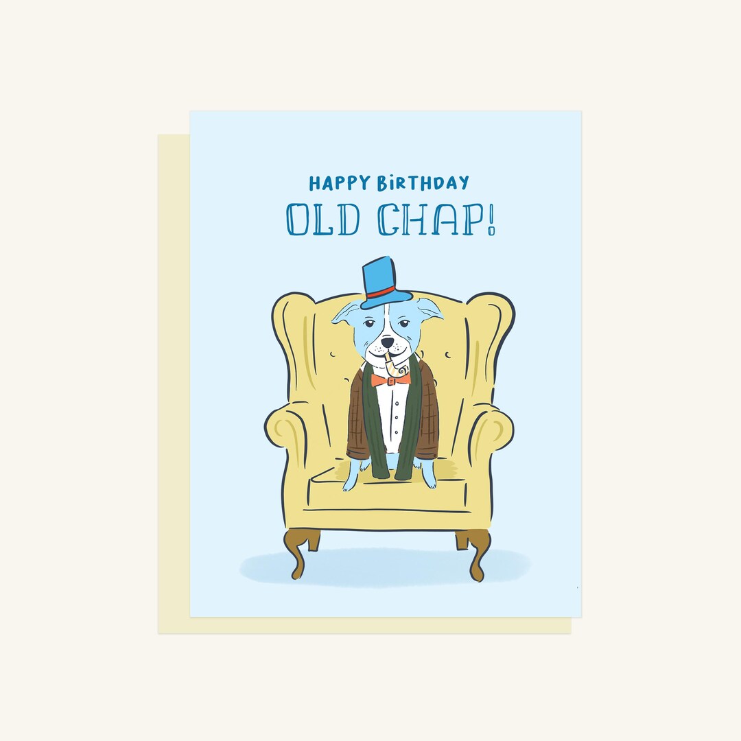 Happy Birthday Old Chap! - Etsy