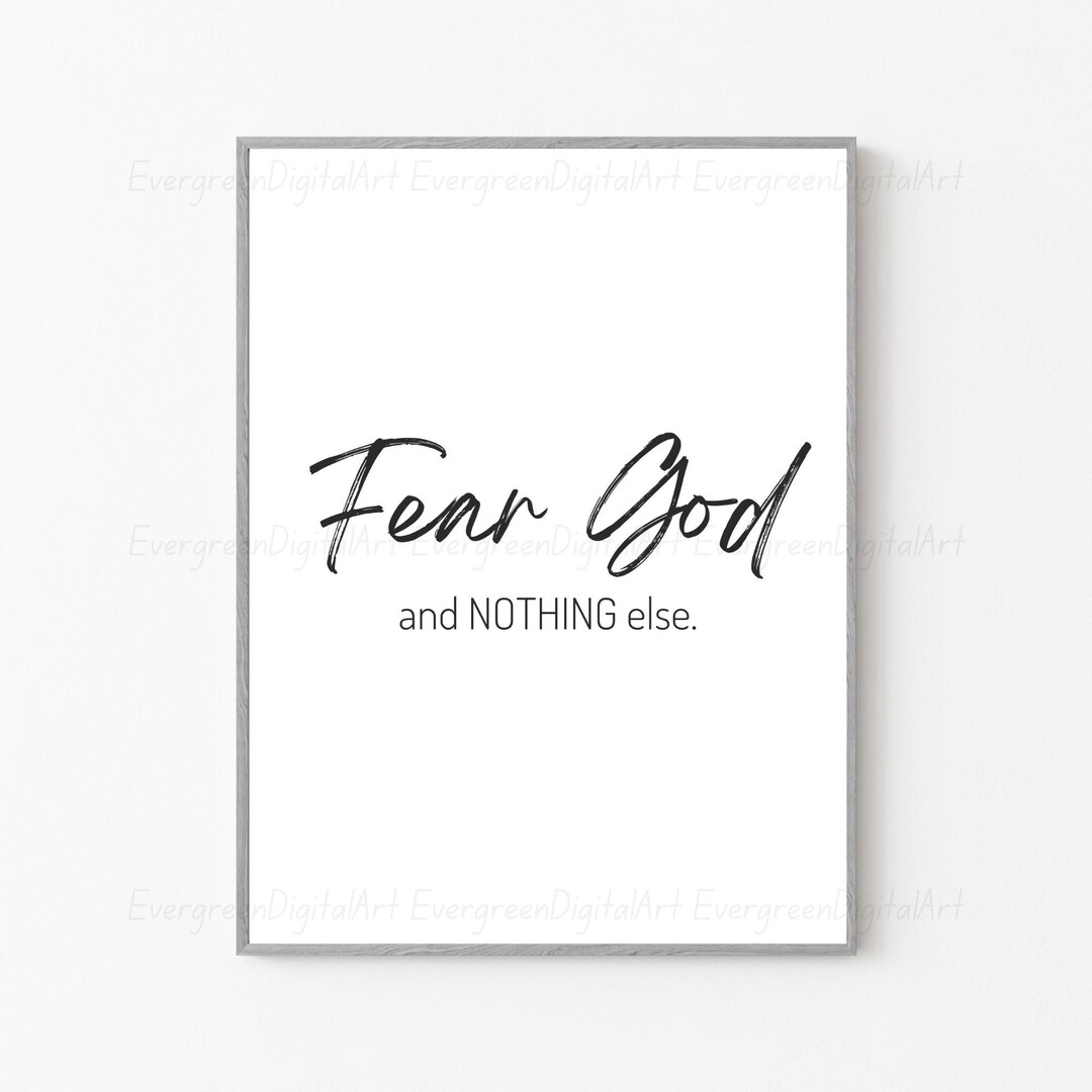 Fear God and NOTHING Else | Christian Digital Download | Fear the Lord ...