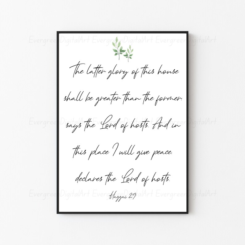 Haggai 2:9 | the Latter Glory of This House Shall Be Greater Than the ...