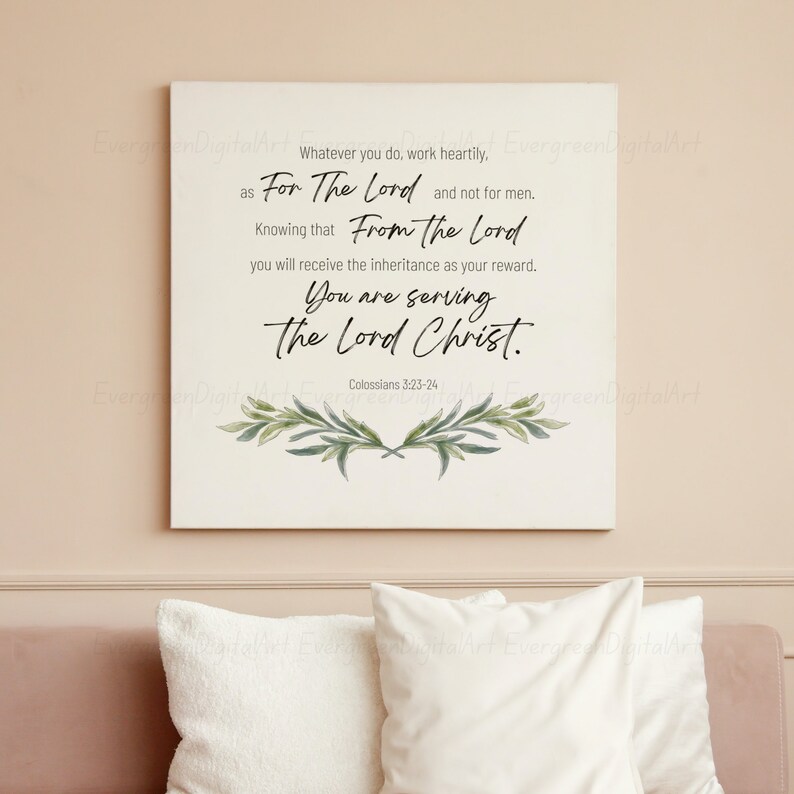 Colossians 3:23-24 | Digital Bible Verse | "whatever You Do Work ...