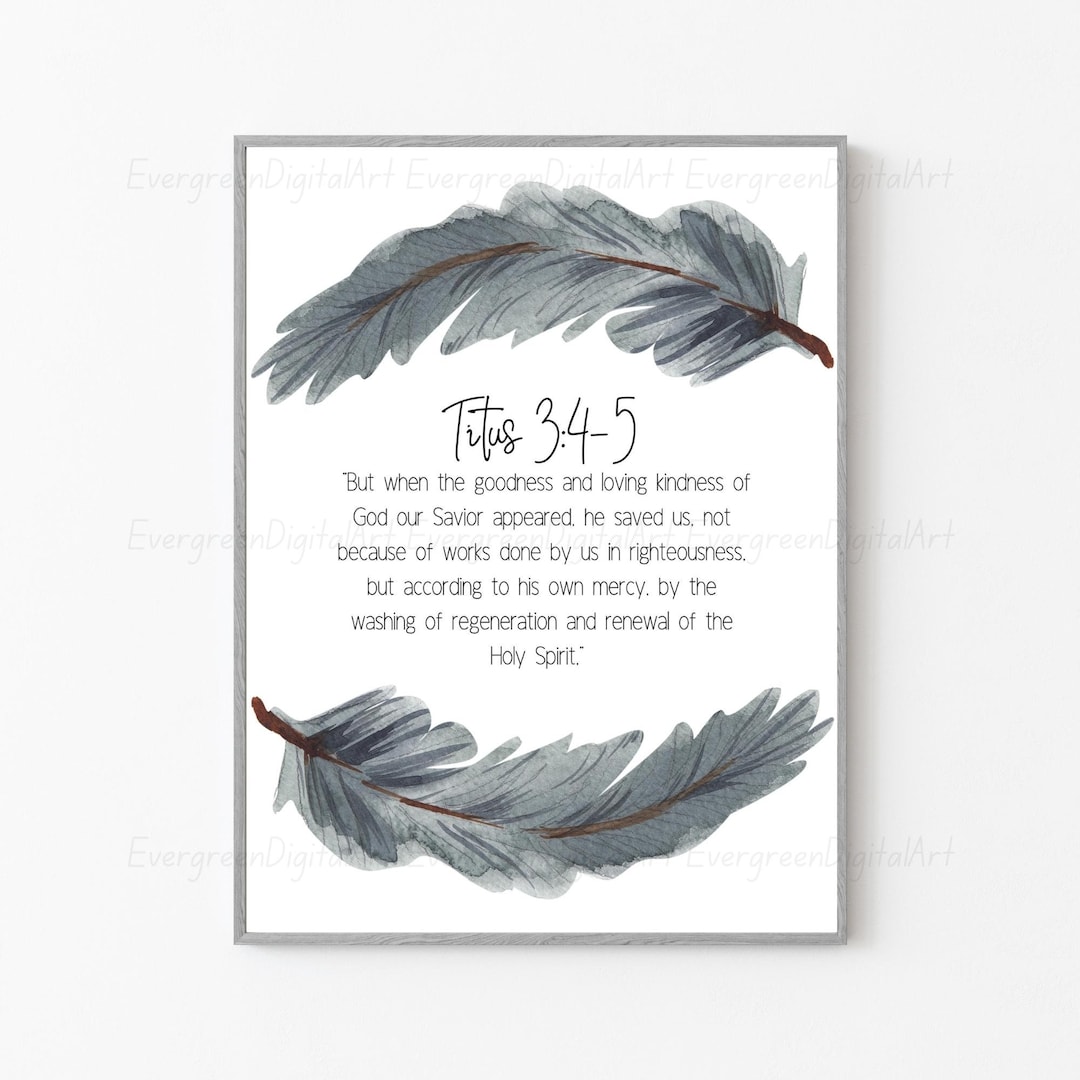 Titus 3:4-6 | Bible Verse Art | Scripture Prints | Soli Deo Gloria - Etsy