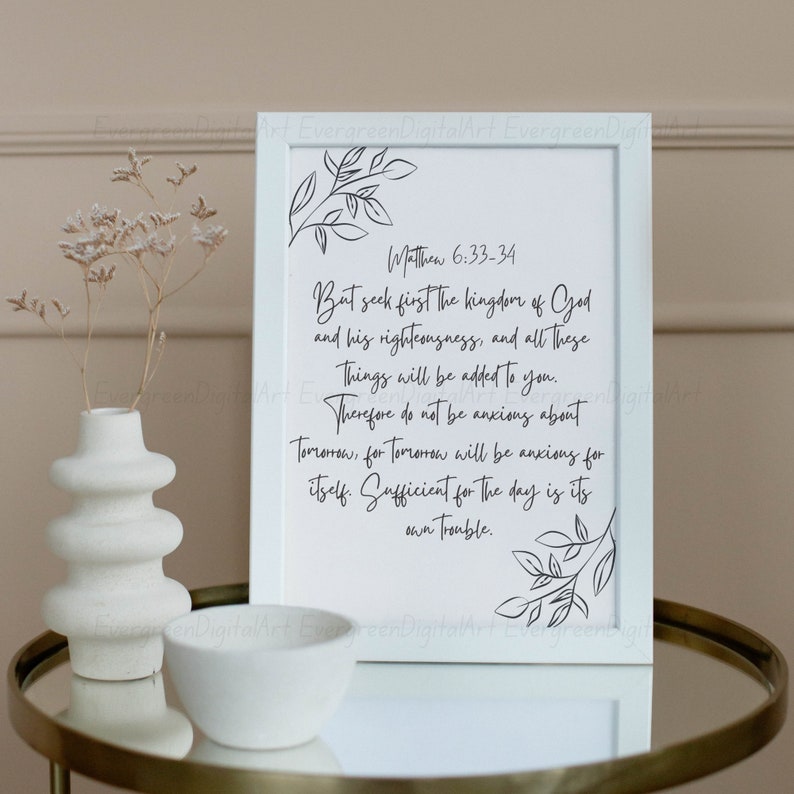 Matthew 6:33-34 | but Seek First the Kingdom of God and His ...