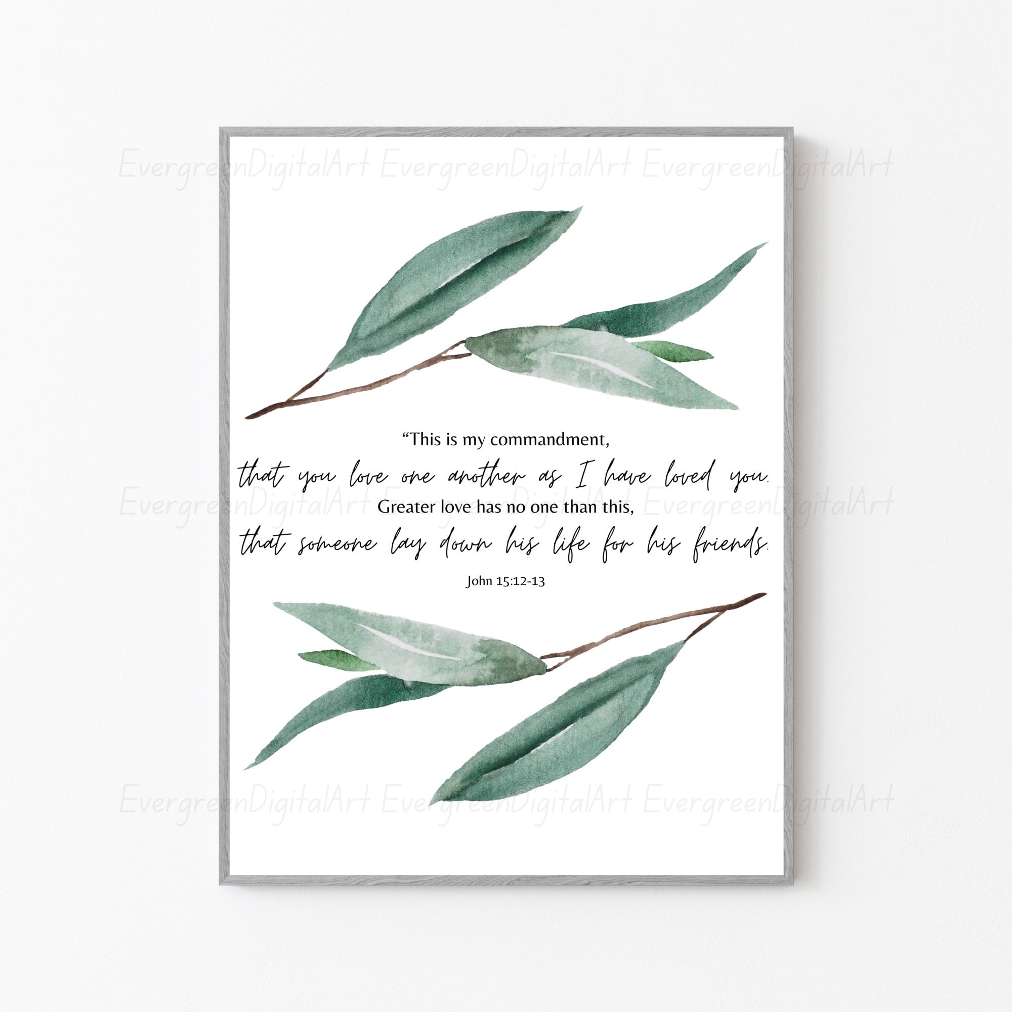 John 15:12-13 Digital Download | "love One Another" | Scirpture Digital ...