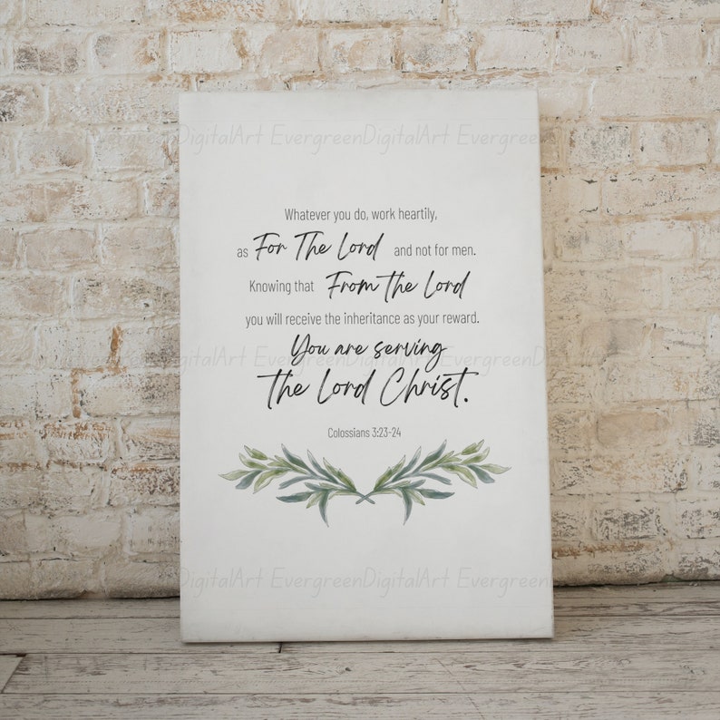 Colossians 3:23-24 | Digital Bible Verse | "whatever You Do Work ...