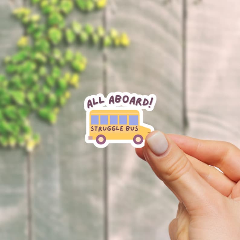 All Aboard Struggle Bus Sticker for Laptop, Stickers for Phone Case ...