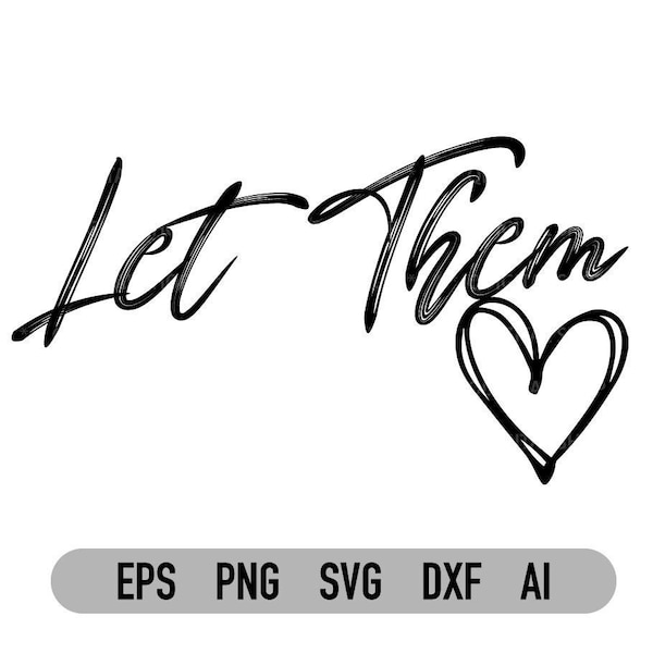 Let Them Svg - Etsy