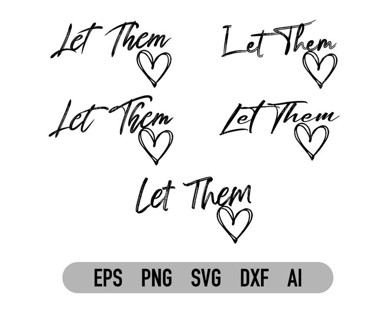 Bundle Let Them Svg 5 Different Designs Let Them Png Let - Etsy