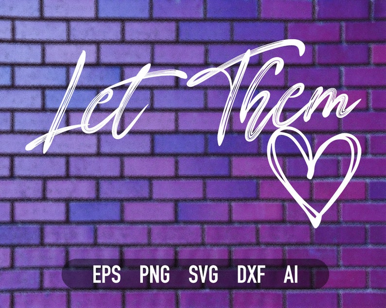 Bundle Let Them Svg 5 Different Designs Let Them Png Let - Etsy
