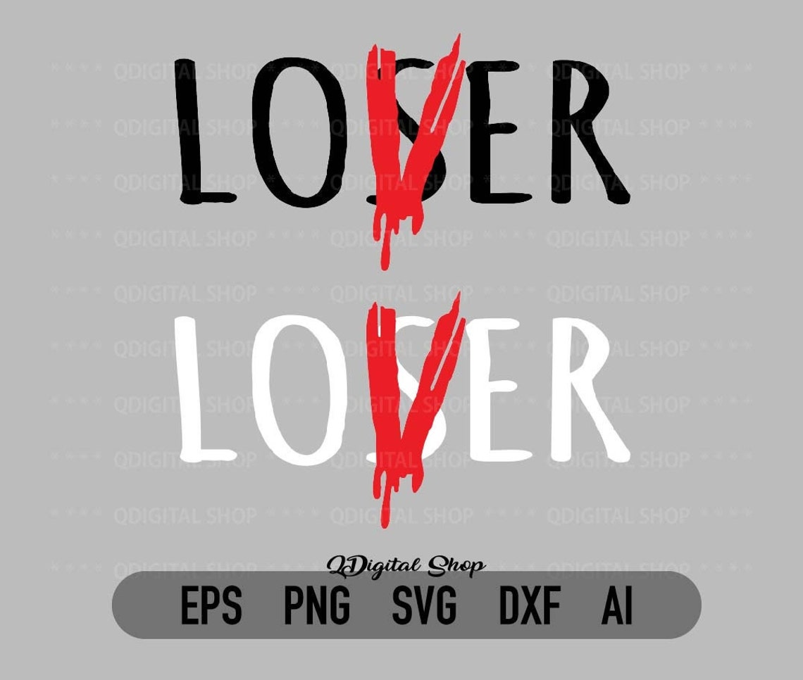 Lover / Loser Svg Loser Digital Cut File Svg File for - Etsy