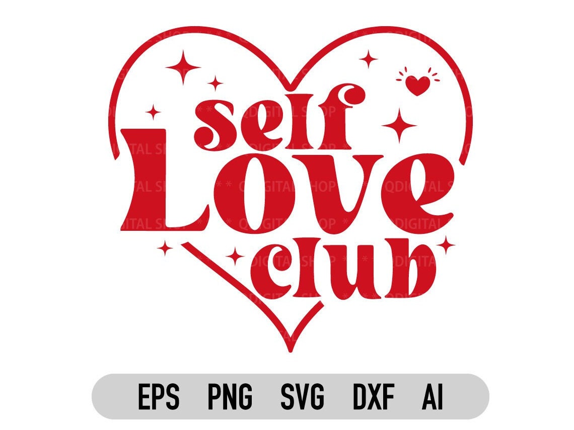 Self Love Svg Self Love Png Self Love Cricut Clipart - Etsy