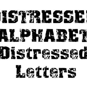 Distressed Font Svg, Distressed Alphabet Svg, Distressed Number ...