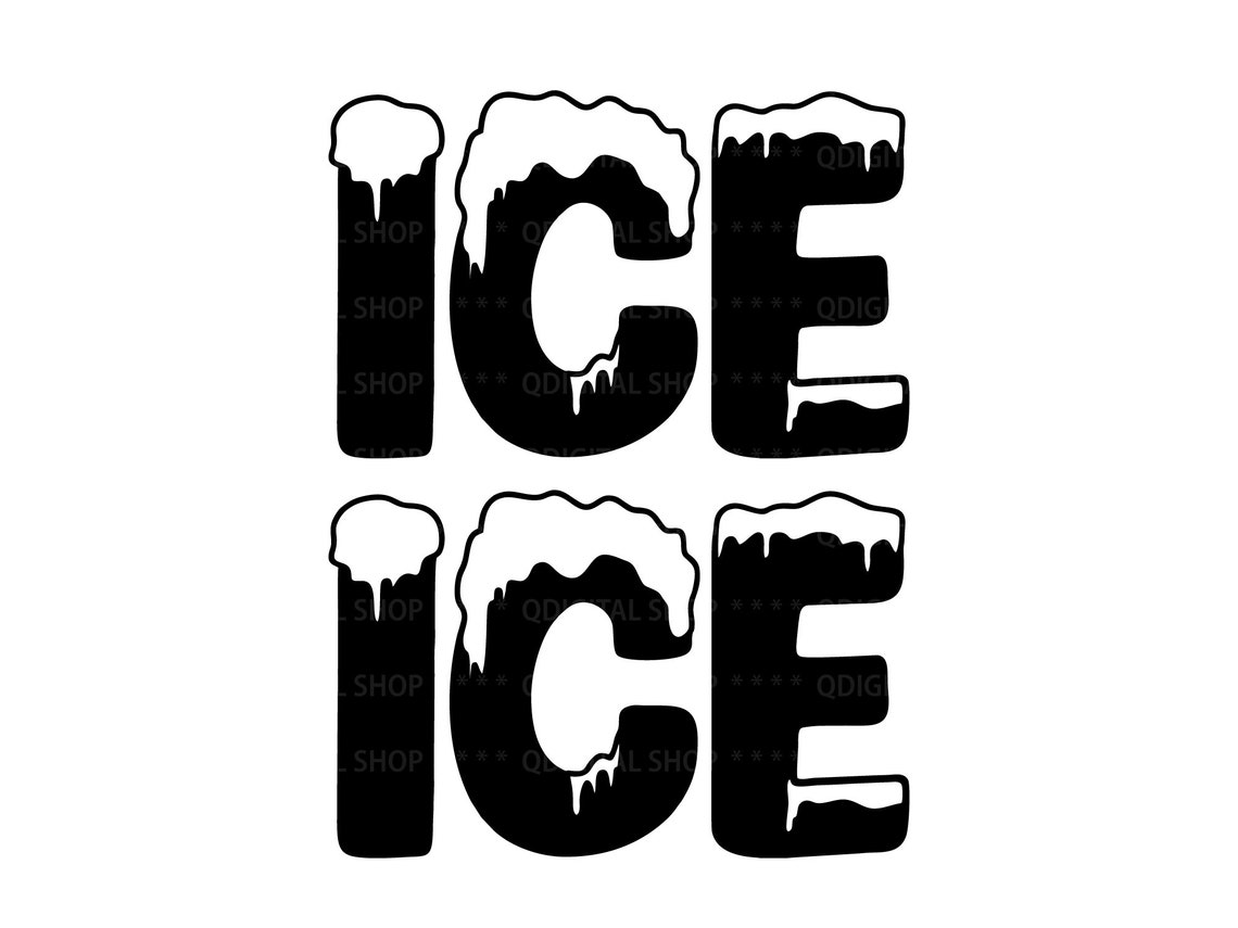 Ice Ice Svg, Png, Ice Design Svg, Ice Ice Baby Svg, Silhouette ...