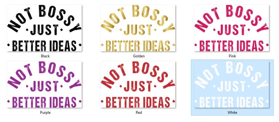 Not Bossy Just Better Ideas Svg, Png, Sarcastic Svg, Bos Babe Svg, Boss ...