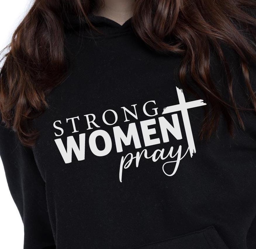 Strong Women Pray Svg and Png, Faith Svg Design, Christian Shirt Svg ...