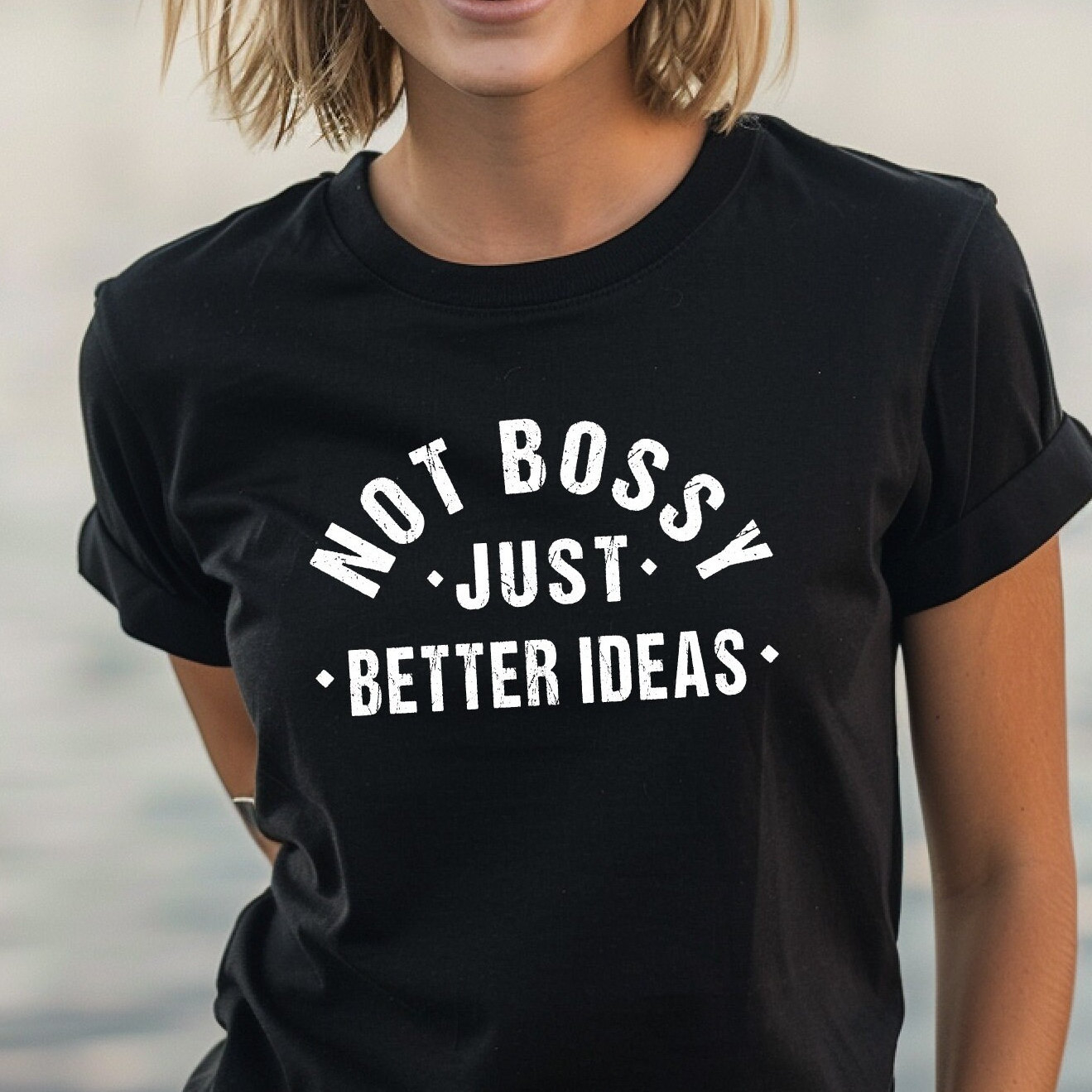 Not Bossy Just Better Ideas Svg, Png, Sarcastic Svg, Bos Babe Svg, Boss ...