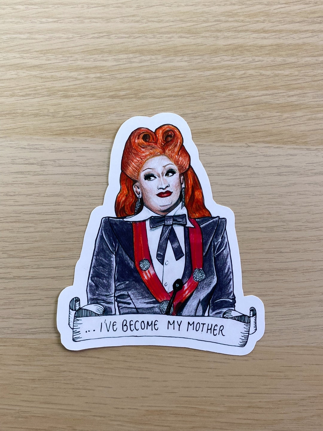 Jinkx Monsoon I’ve Become My Mother Sticker - Etsy