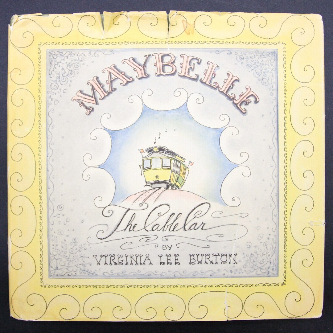 Virginia Lee Burton Maybelle the Cable Car 1952 1st Ed W/dj - Etsy