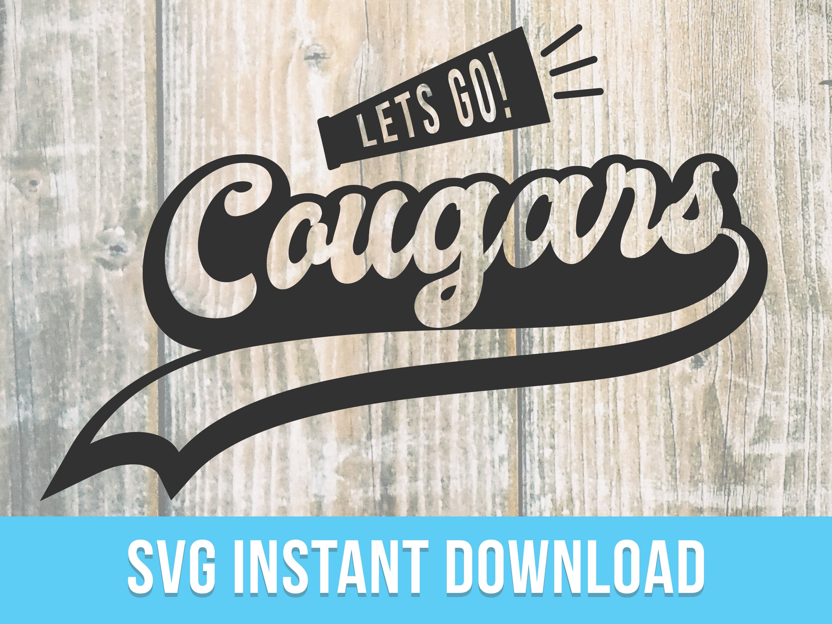Cougars SVG Let's Go COUGARS Digital Download Cut - Etsy