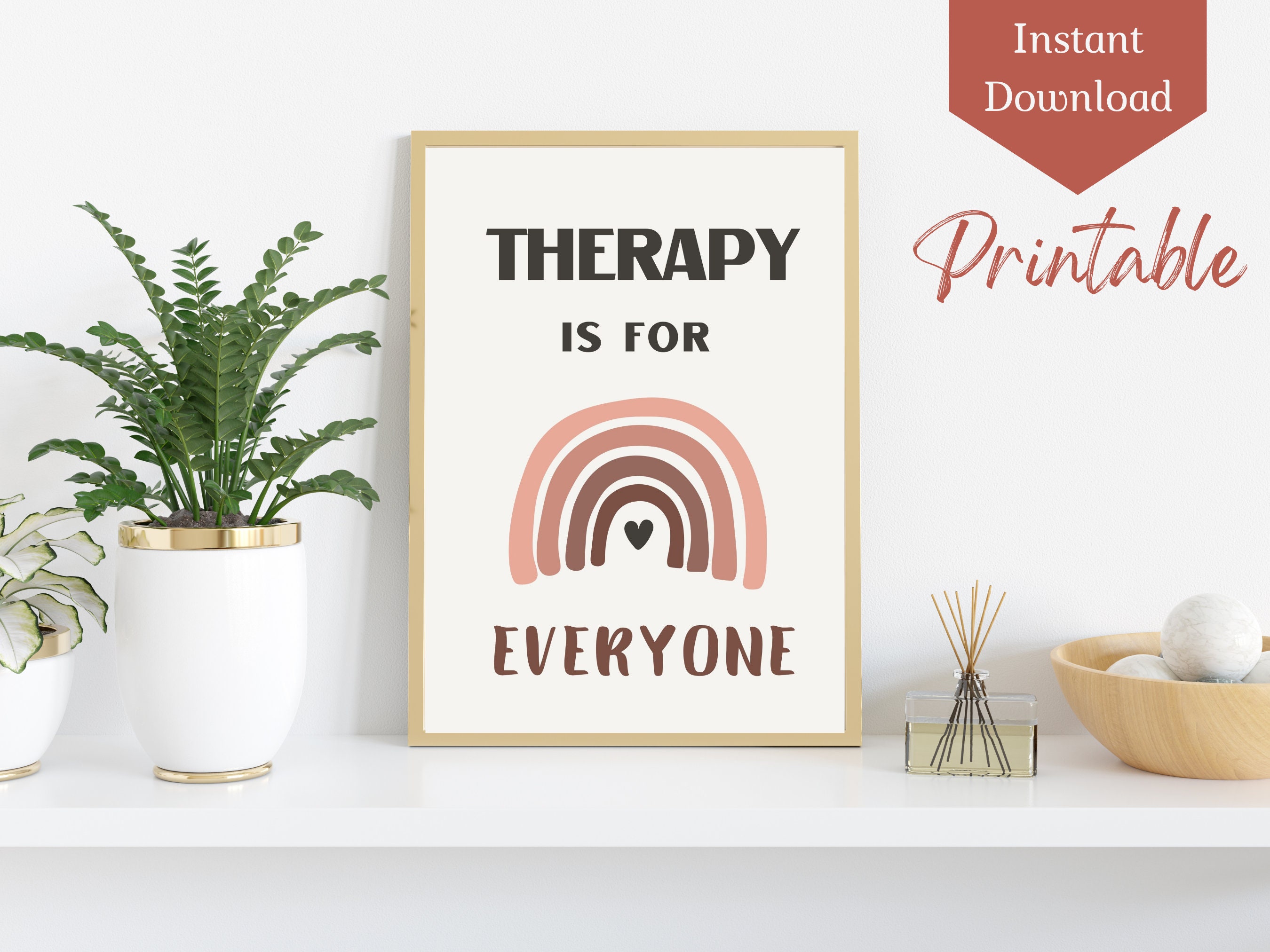 Therapy is for Everyone Printable, Therapist Gift, Quote, Recovery Gift ...