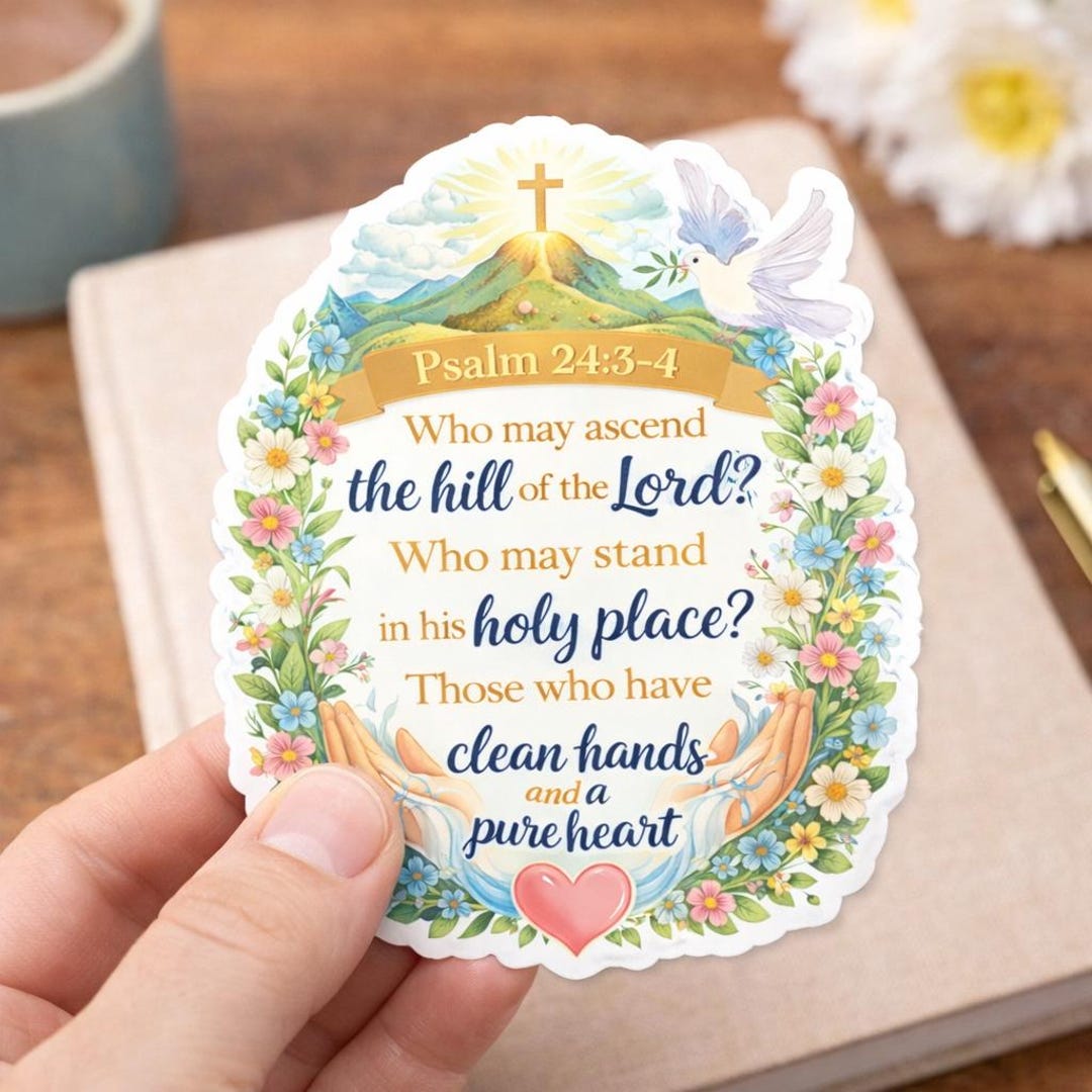Psalm 24:3-4 Vinyl Sticker | Christian Bible Verse Decal - Etsy