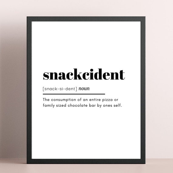Snackcident Definition Print Kitchen Prints Kitchen Décor | Etsy